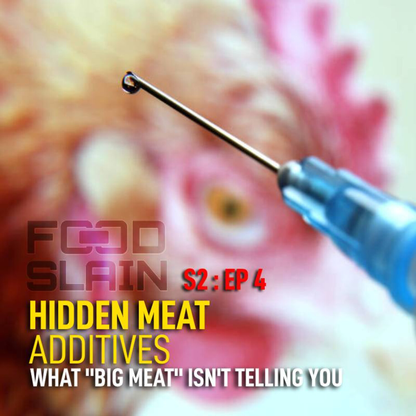 Hidden Meat Additives - What Big Meat Isn't Telling You - Food Slain ...