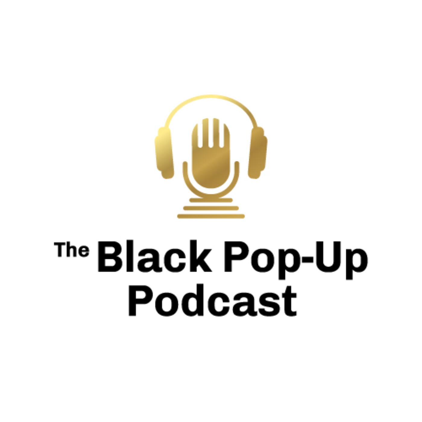 The Black Pop-Up Podcast - Podcast.co