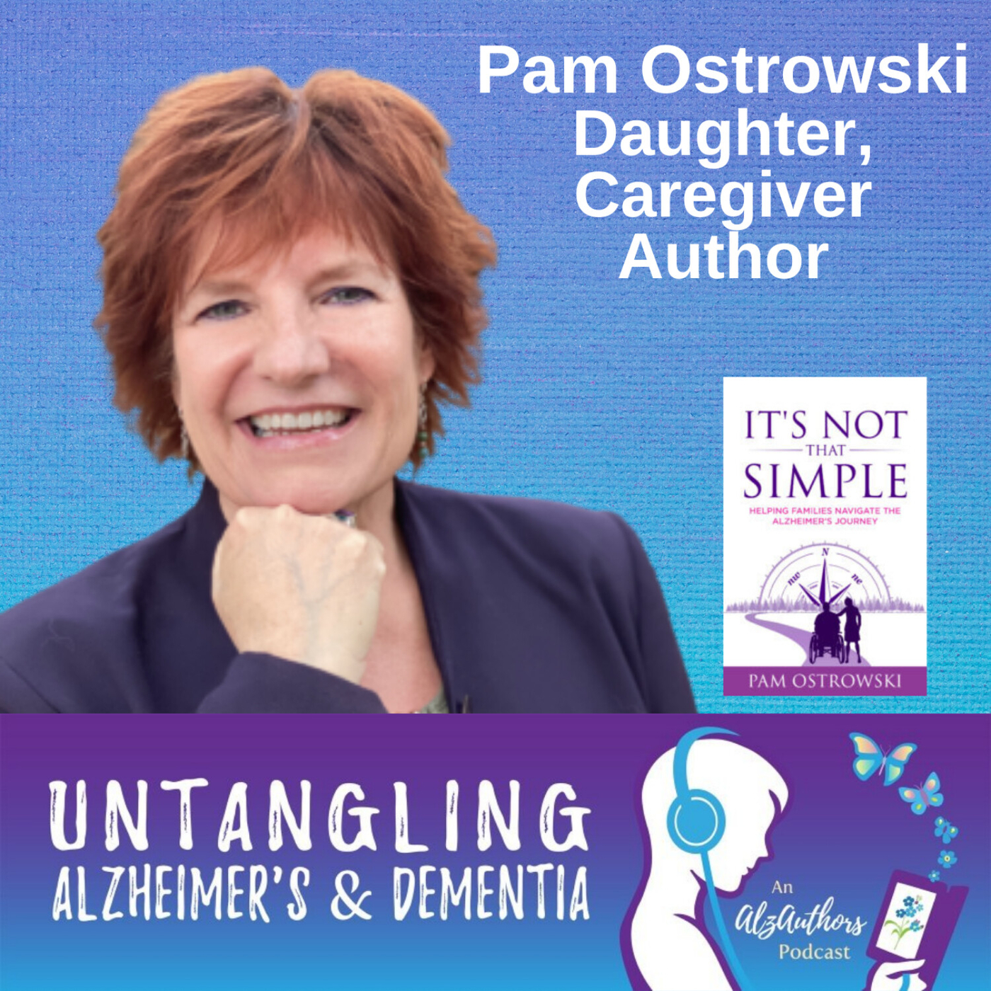 Pam Ostrowski Untangles Common Myths About Dementia Care - AlzAuthors ...