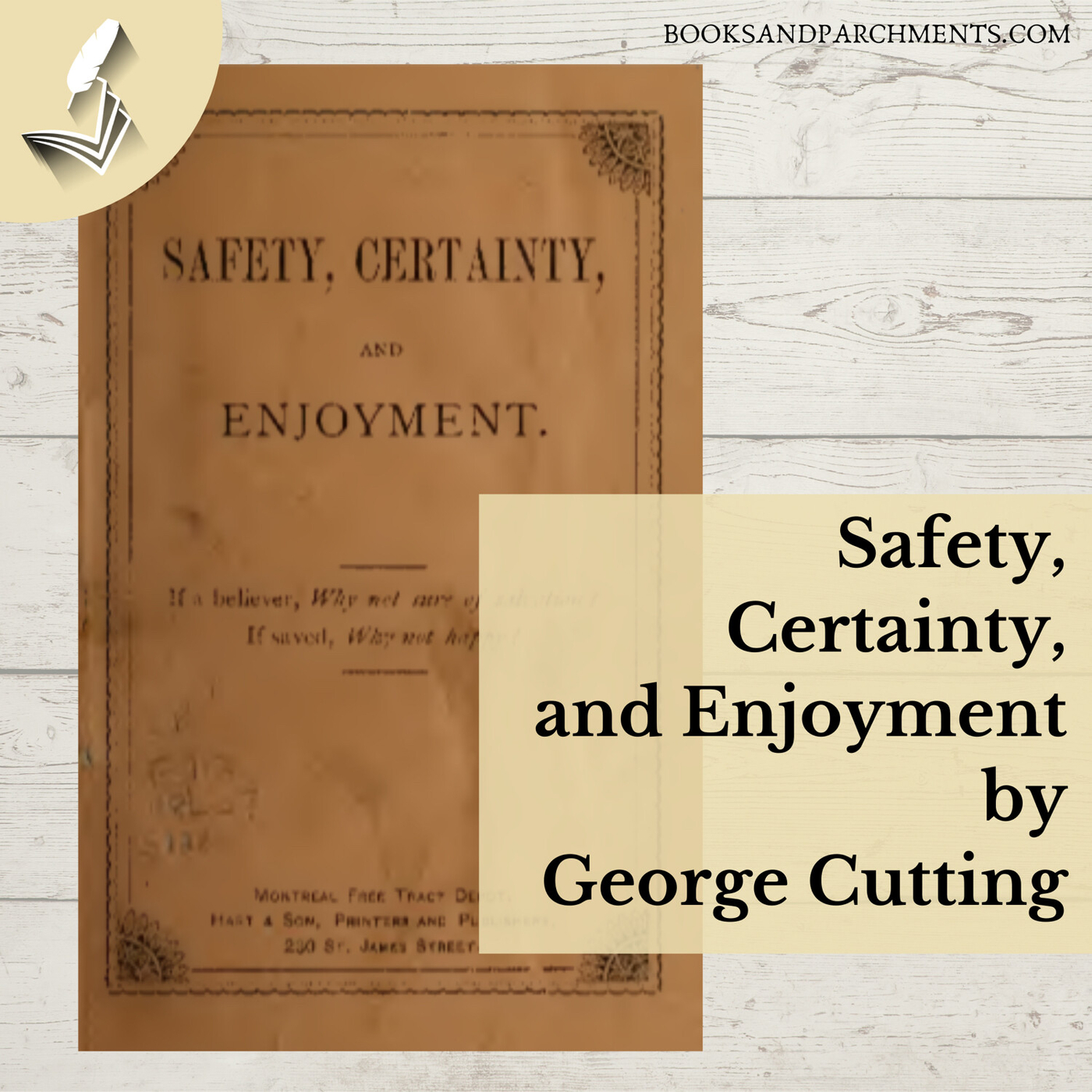 Safety, Certainty, and Enjoyment by George Cutting - Books and ...
