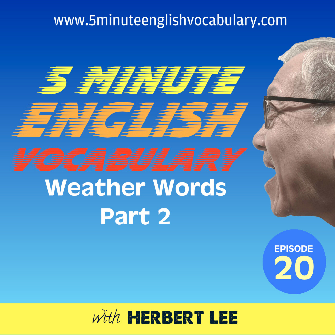 Weather Words Part 2 - 5 Minute English Vocabulary - Podcast.co