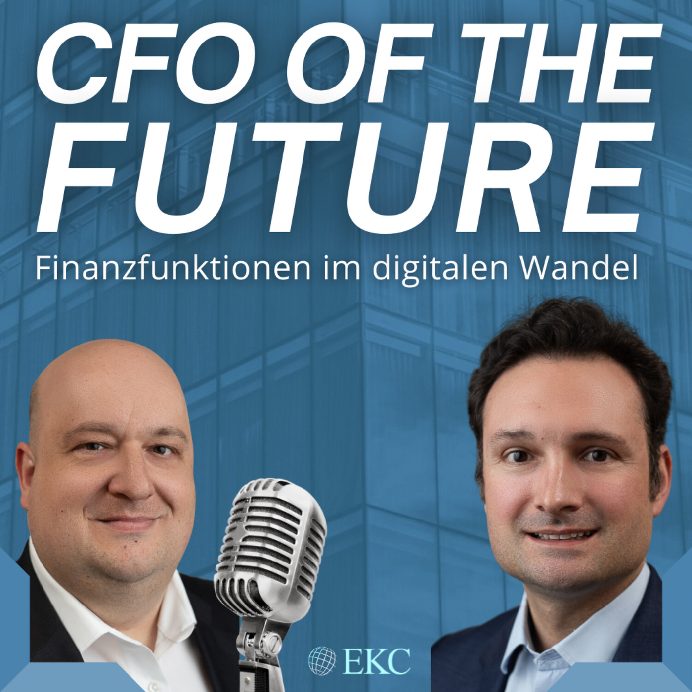 CFO of the Future - Finanzfunktionen im digitalen Wandel - Podcast.co