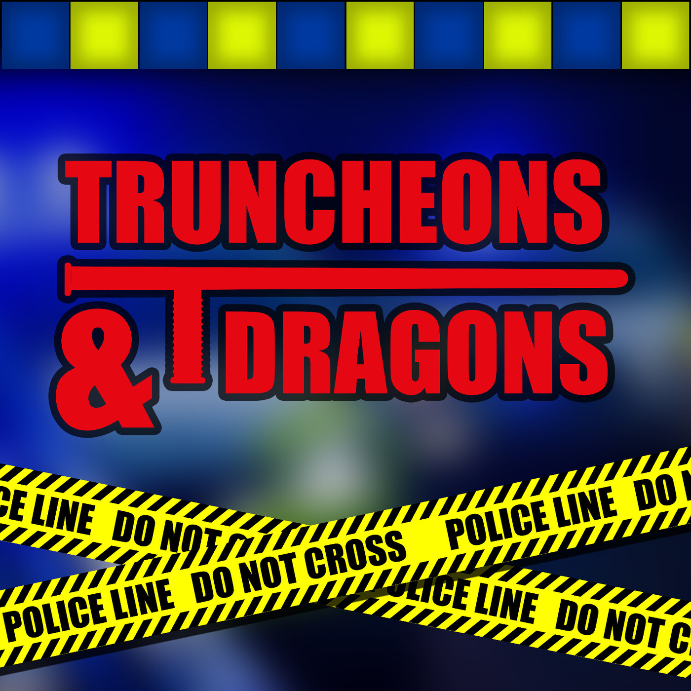 Truncheons & Dragons - Podcast.co