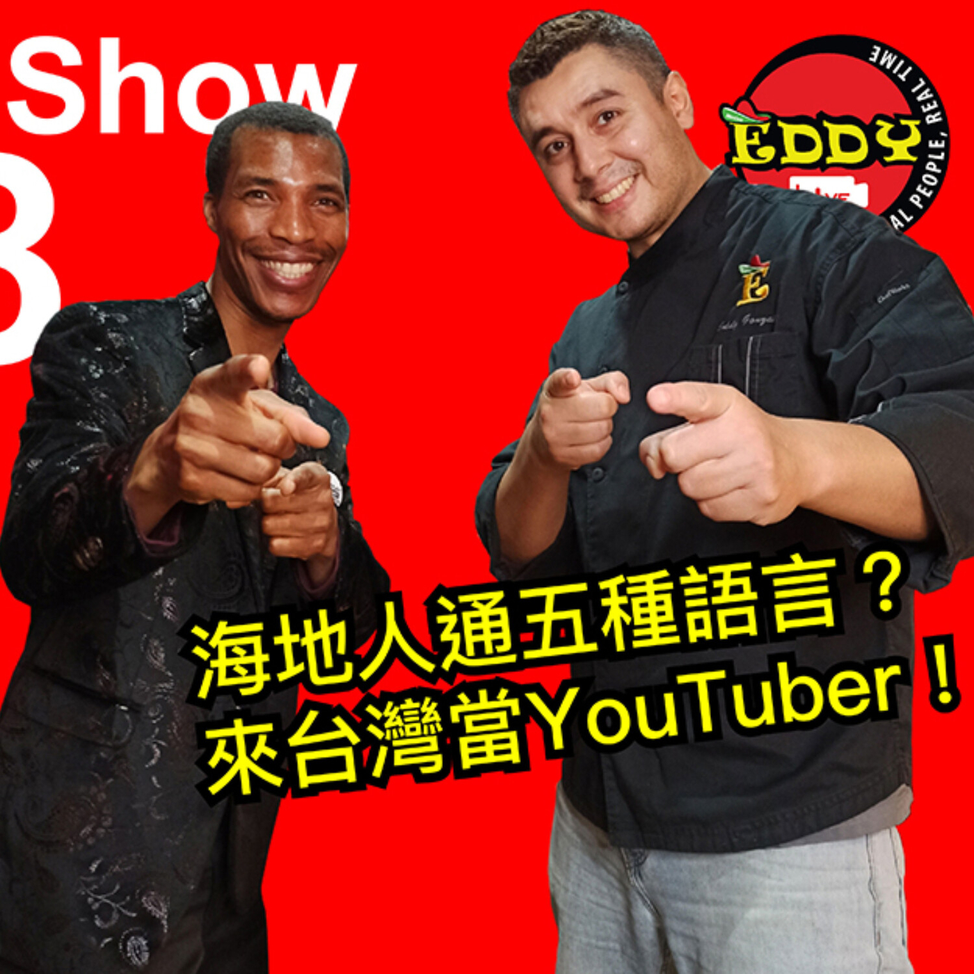 Eddy LIVE Show #58, Graner Joseph, YouTuber in Taiwan - Eddy LIVE ...