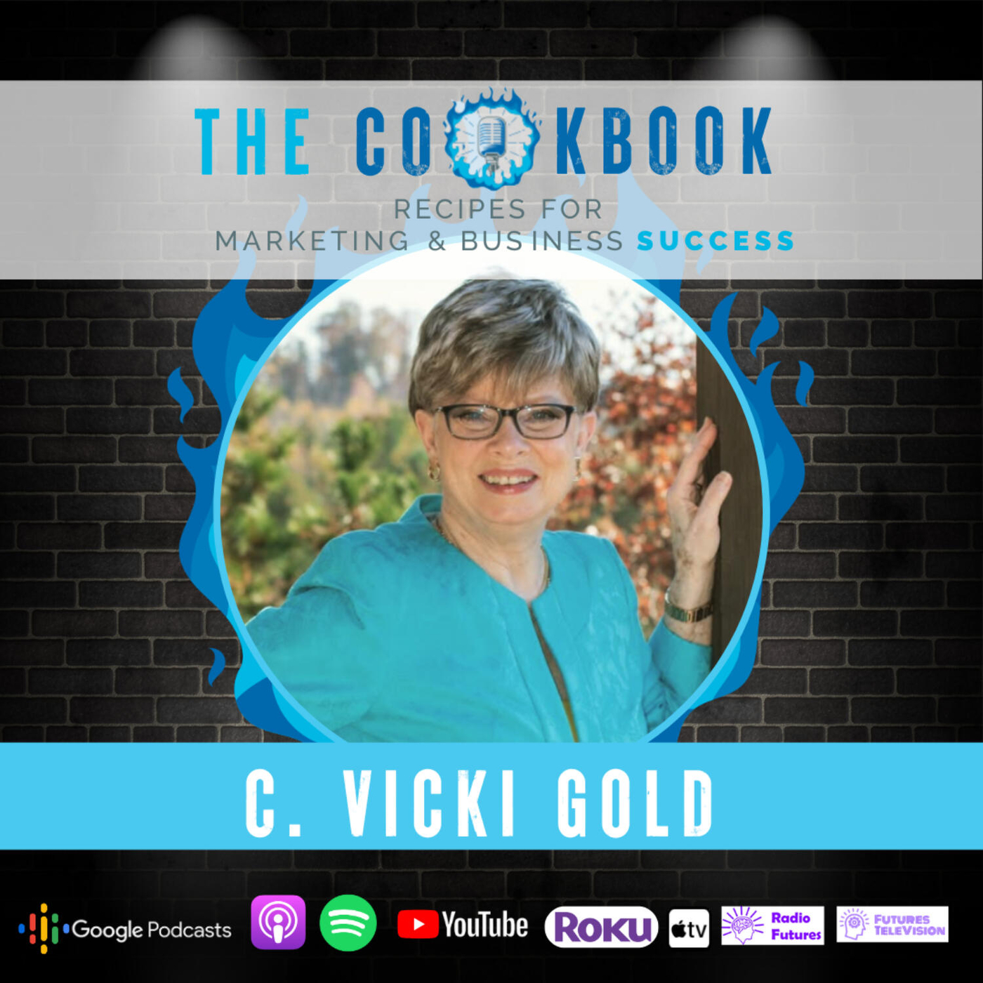 The Cookbook Podcast - C. Vicki Gold: Aligning Mind and Body for ...