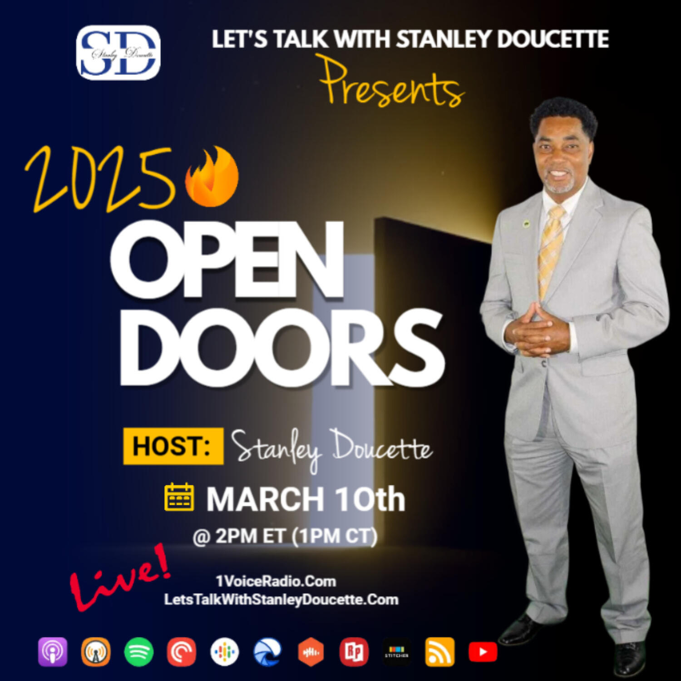 2025 Open Doors - Let's Talk With Stanley Doucette - Podcast.co