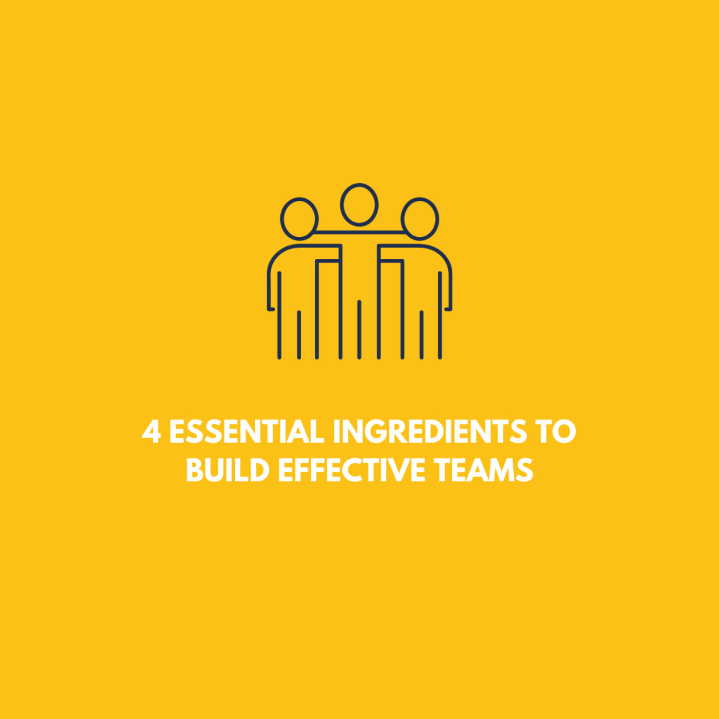4 Essential Ingredients To Build Effective Teams - EFCA East - Podcast.co