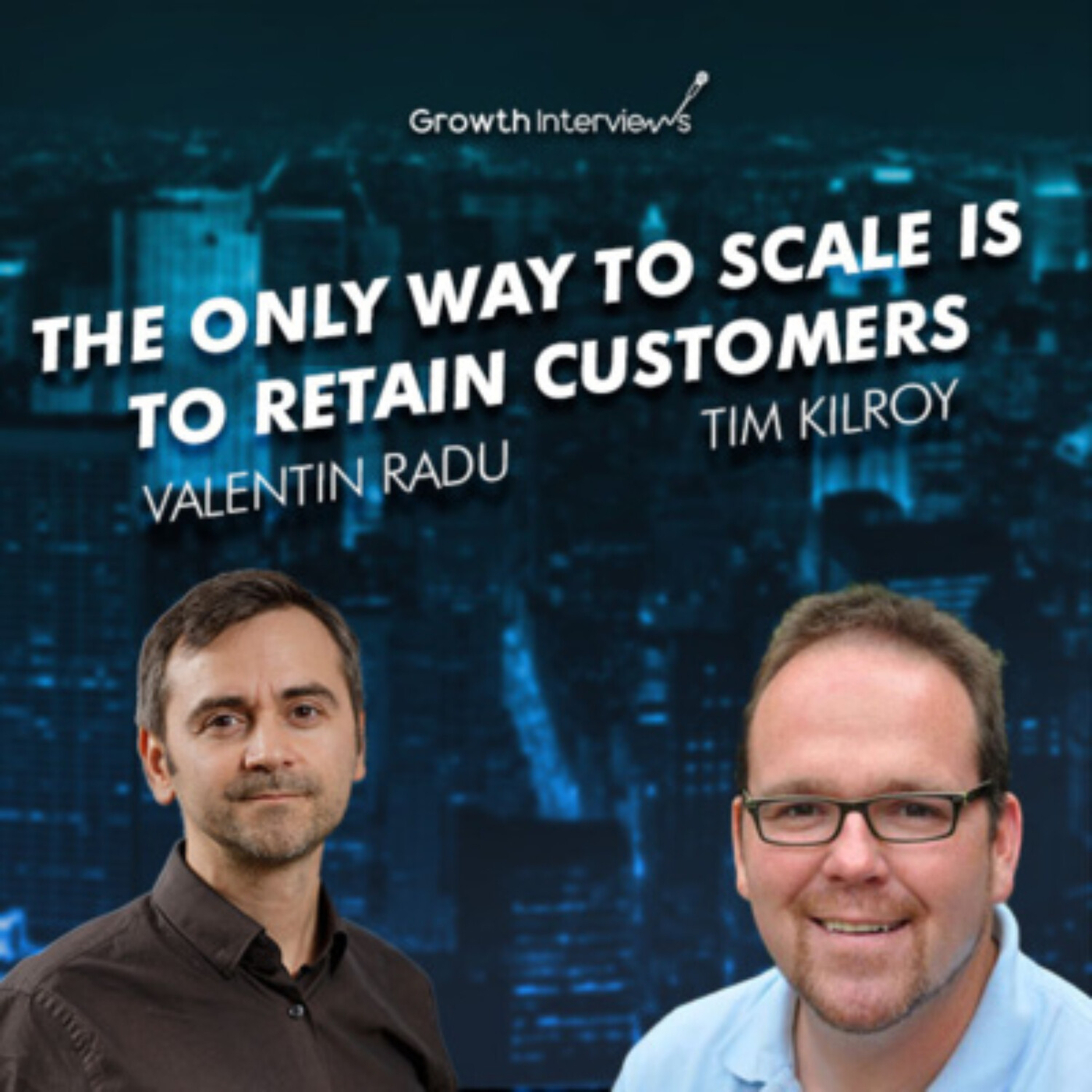 Tim Kilroy: Increasing customer retention and lifetime value by ...