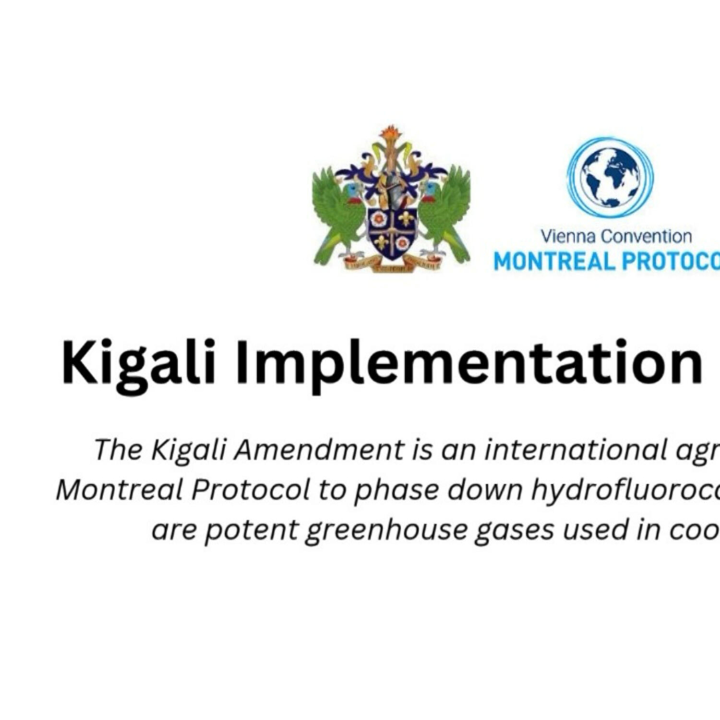 Kigali Implementation Plan Launch - Government of Saint Lucia - Podcast.co