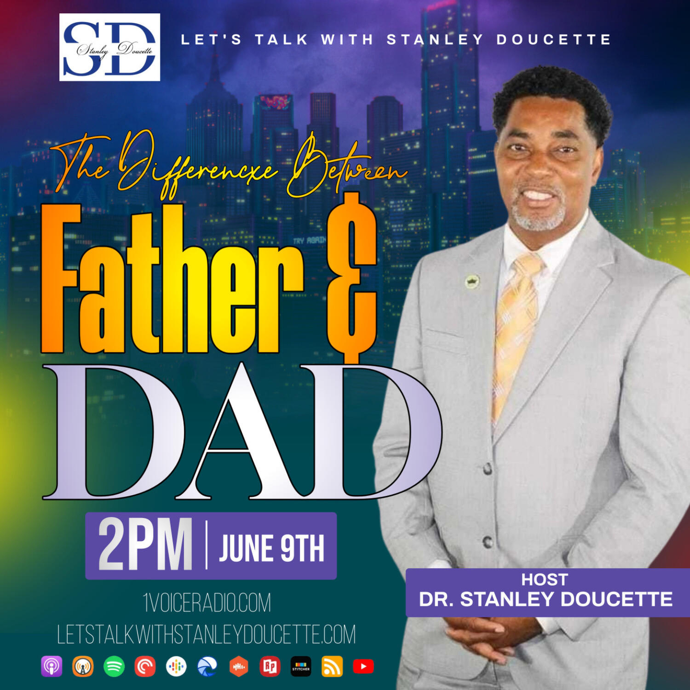 The Difference Between Father and Dad - Let's Talk With Stanley ...