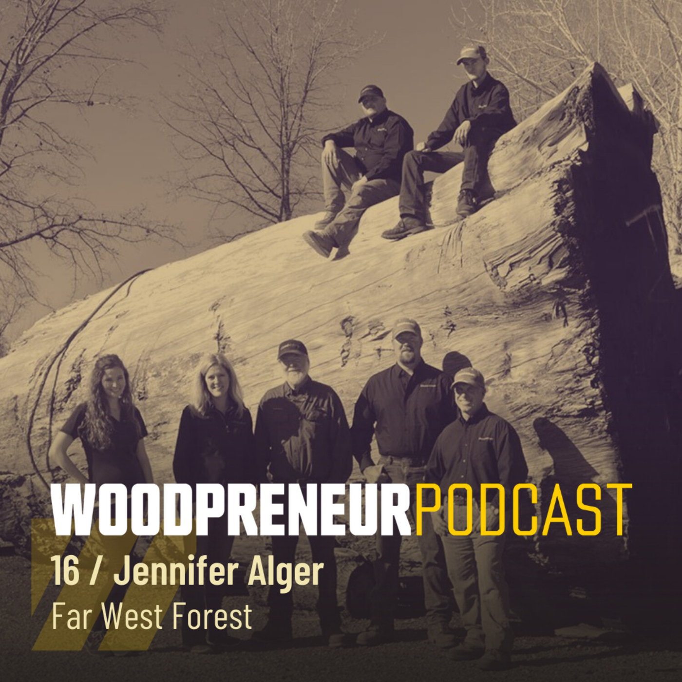 Jennifer Alger: Far West Forest - The Woodpreneur Podcast - Podcast.co