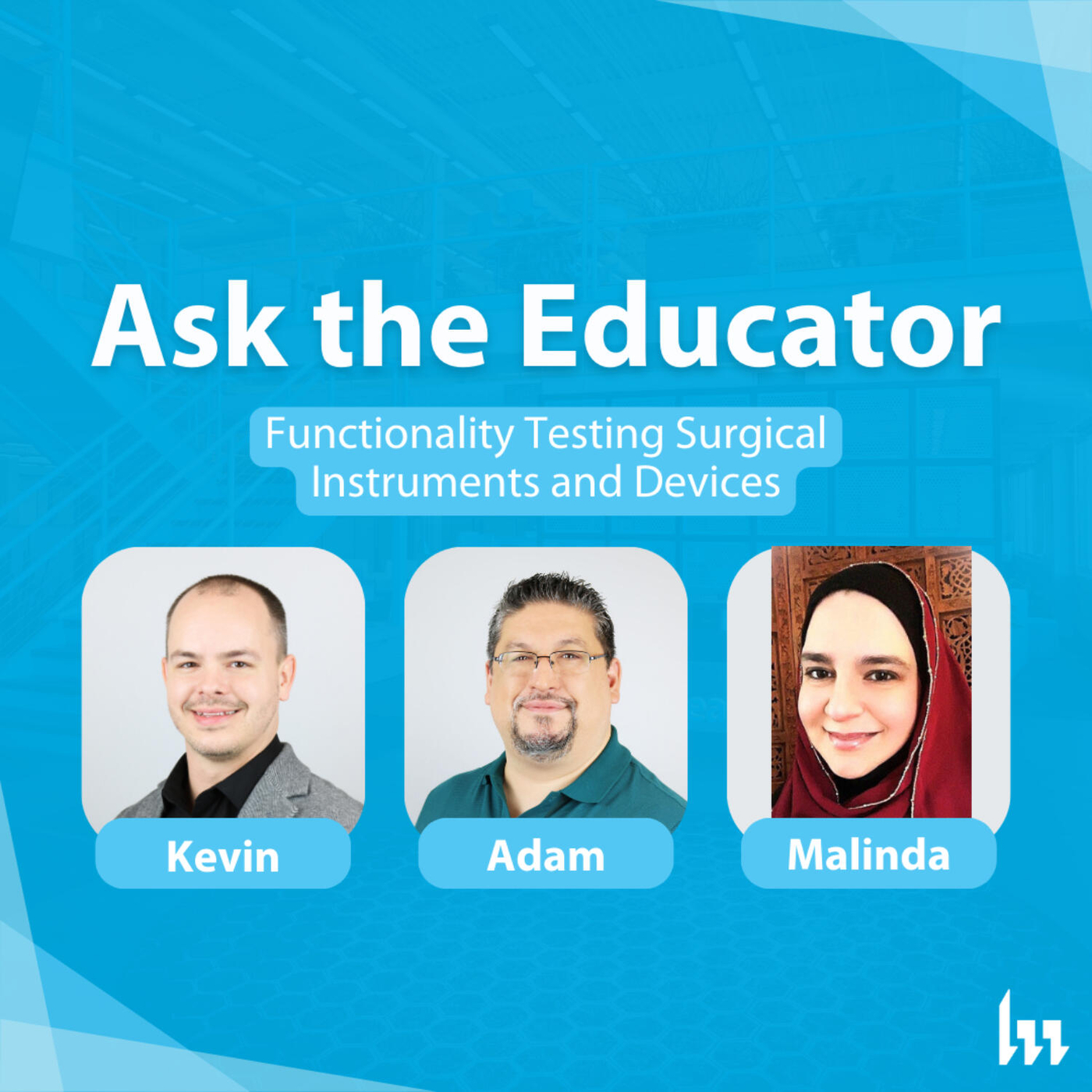 139. Functionality Testing Surgical Instruments and Devices - Ask the ...