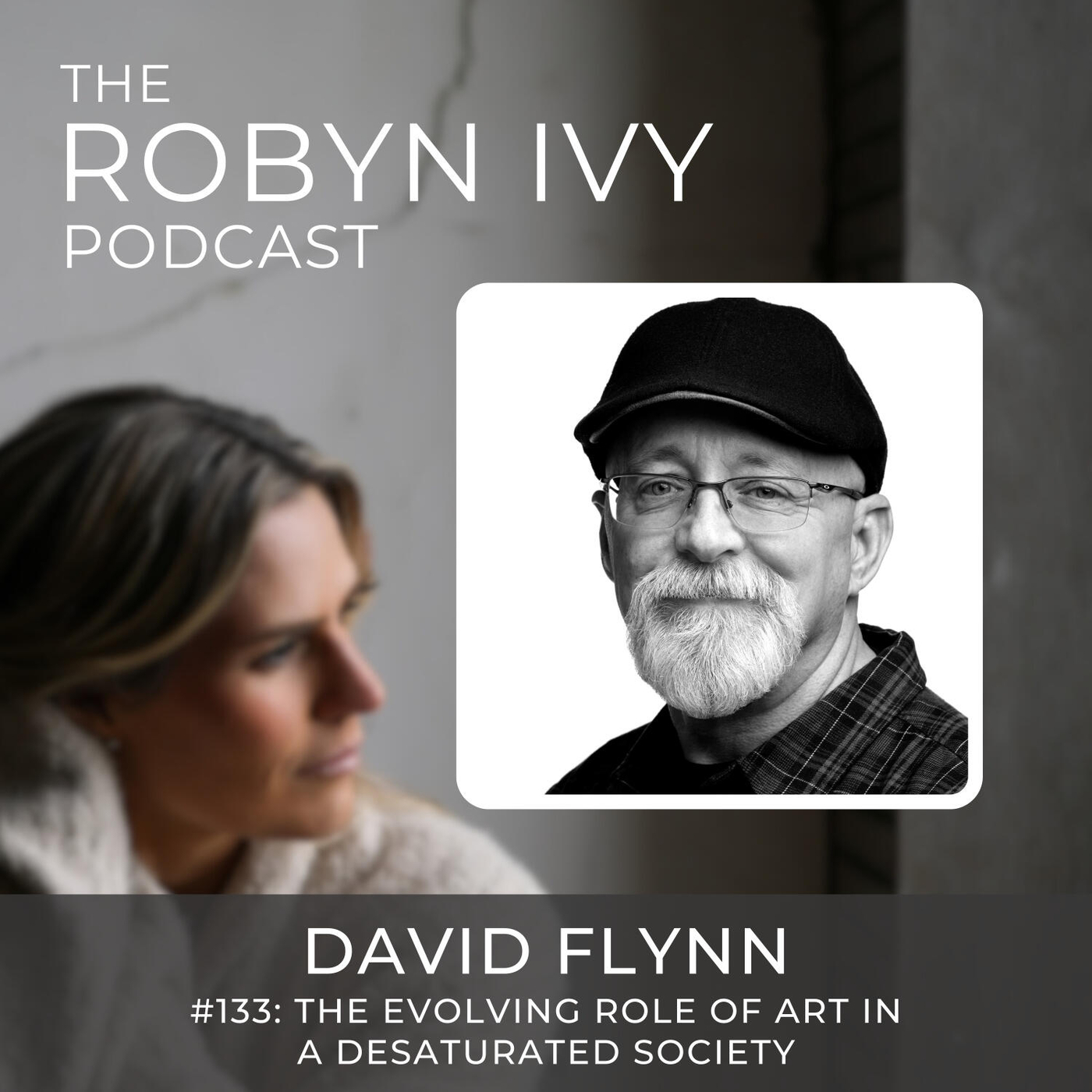 The Evolving Role of Art in a Desaturated Society, with David Flynn ...