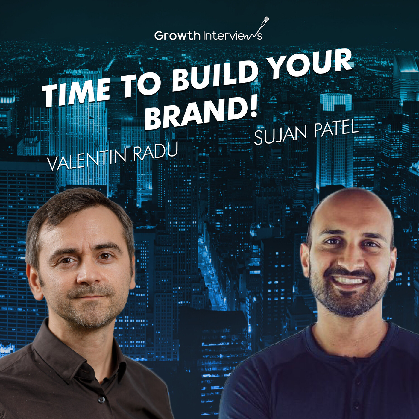 Sujan Patel: Build the brand so that you never have to do marketing ...