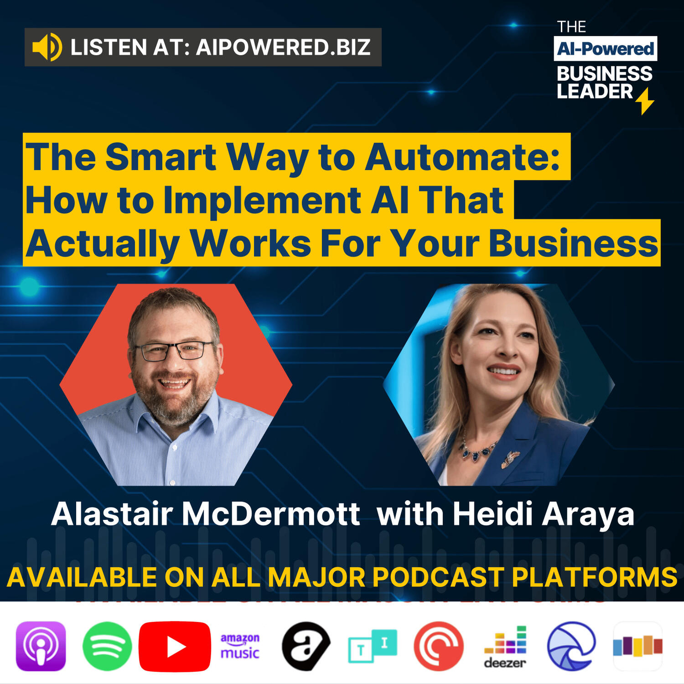 The Smart Way to Automate: How to Implement AI That Actually Works For Your Business with Heidi ...