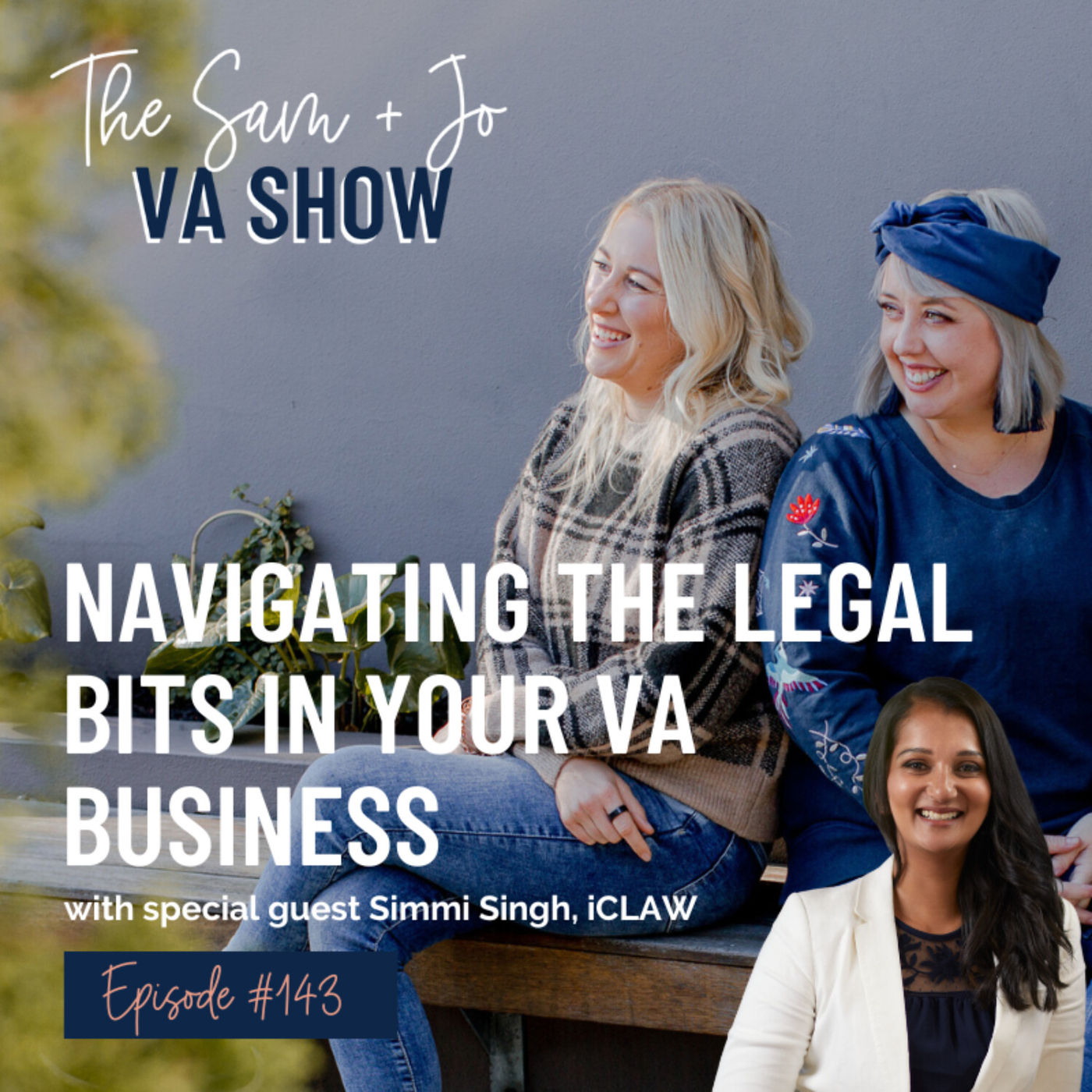 #143 Navigating The Legal Bits In Your VA Business - The Sam + Jo VA ...