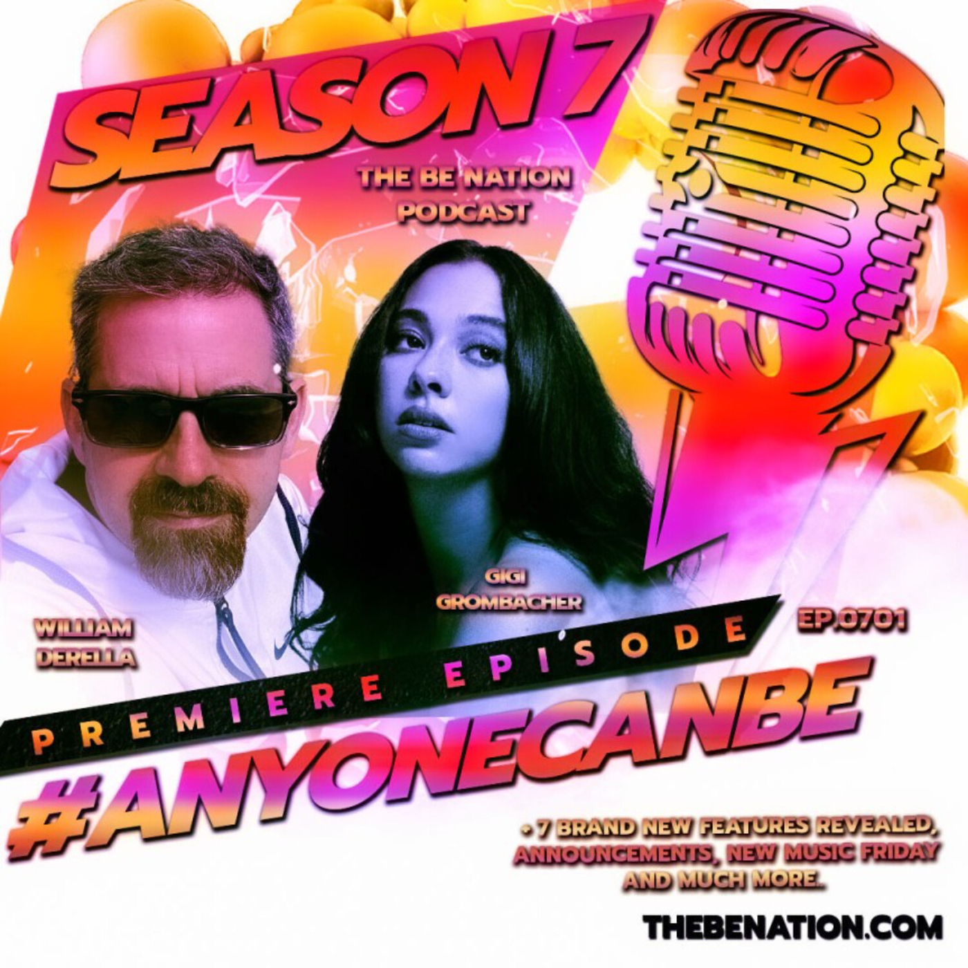 S701 - #AnyoneCanBe (With Special Guests: GIGI GROMBACHER and WILLIAM ...