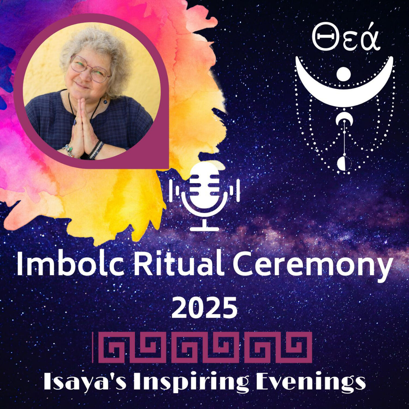 Imbolc Ritual Ceremony 2025 - Isaya's Inspiring Evenings - Podcast.co