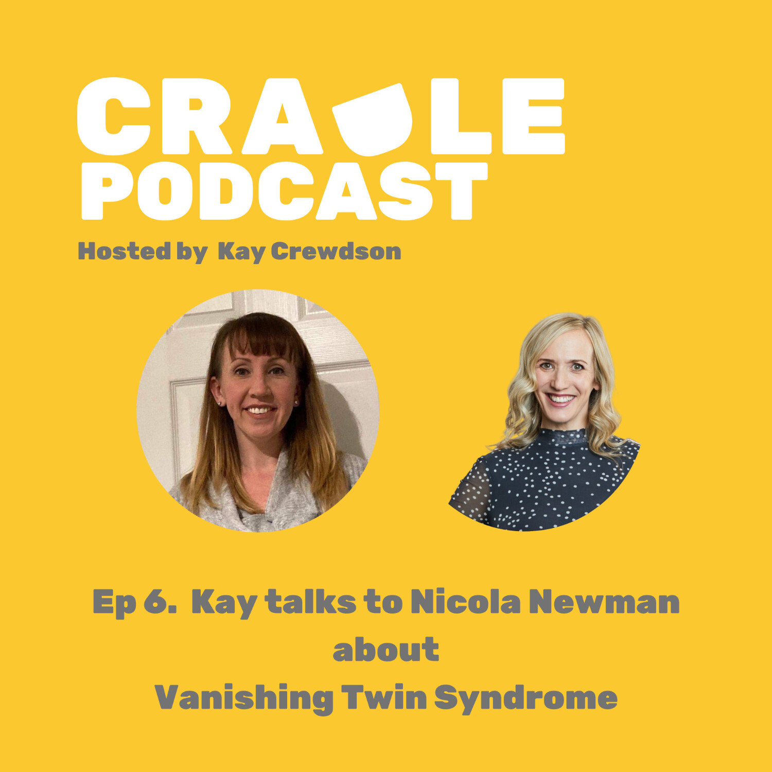 Vanishing Twin Syndrome with Nicola Newman by CRADLE PODCAST | Podchaser