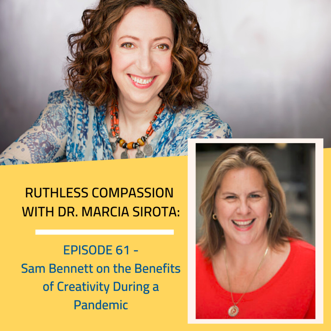 61: Sam Bennett - The Benefits of Creativity During a Pandemic ...