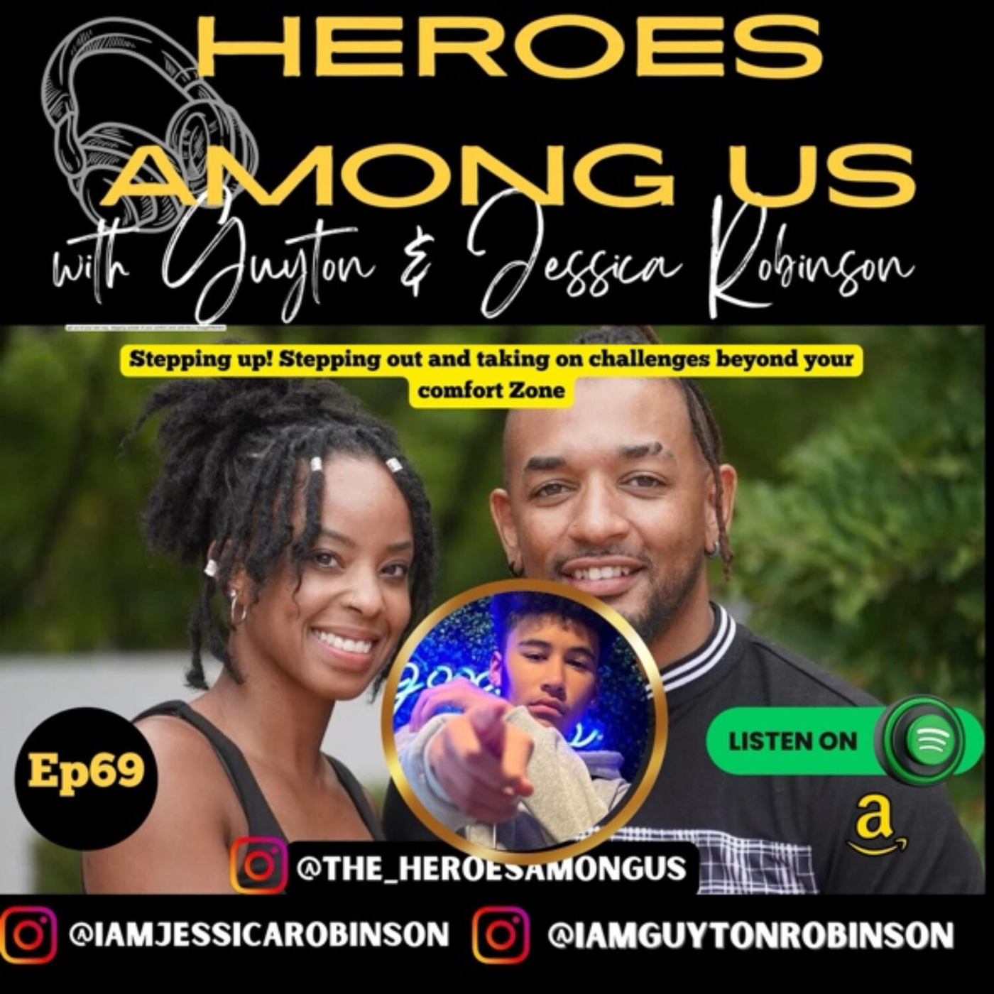 Heroes Among us - Heroes Among Us with Guyton & Jessica Robinson ...