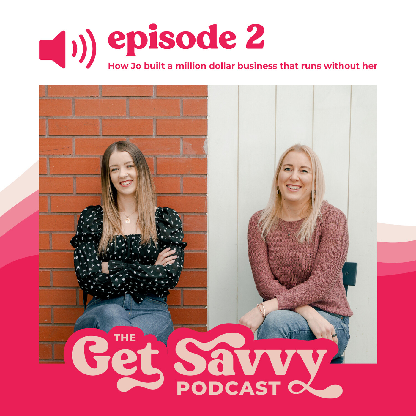 #2 - How Jo Built A Million Dollar Business That Runs Without Her - Get ...