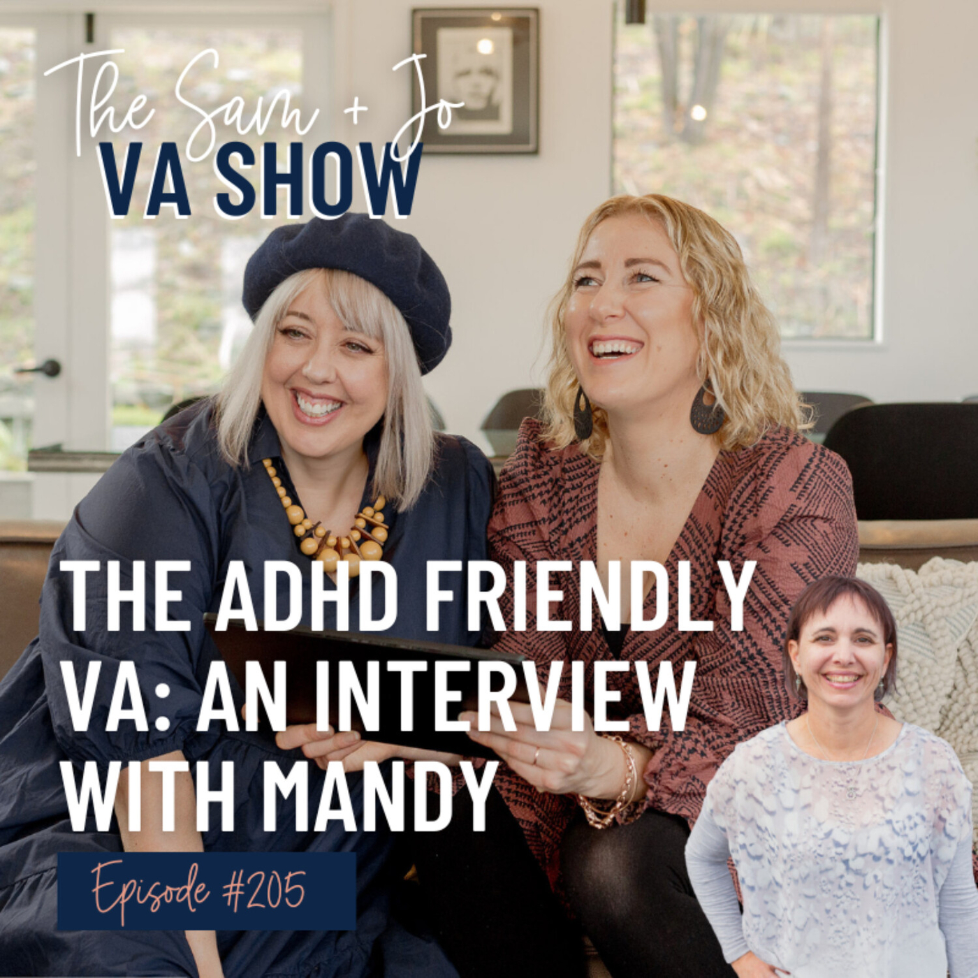 Ep205 The ADHD Friendly VA: An Interview With Mandy - The Sam + Jo VA ...