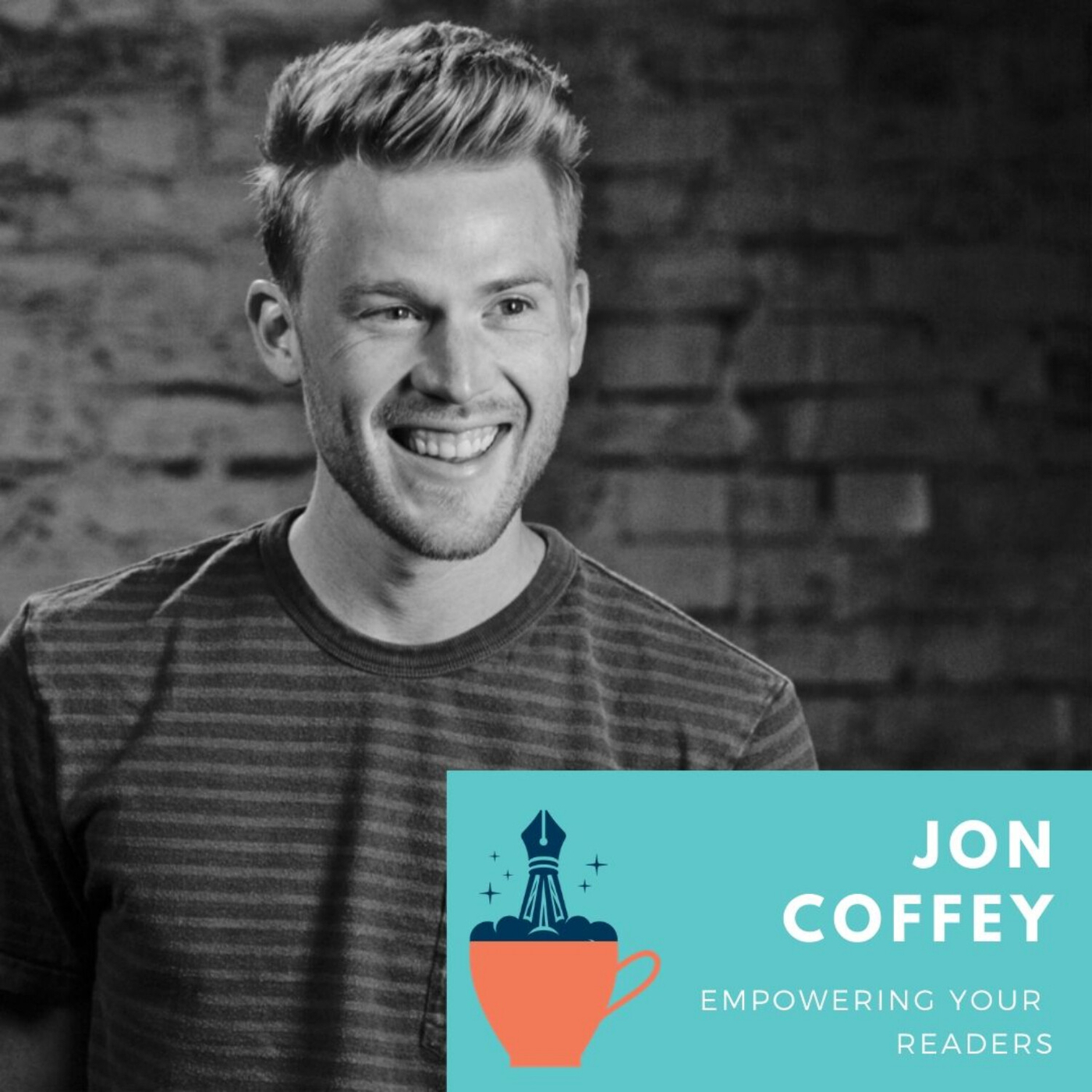 Jon Coffey: Empowering Your Readers - Happy Writing - Podcast.co