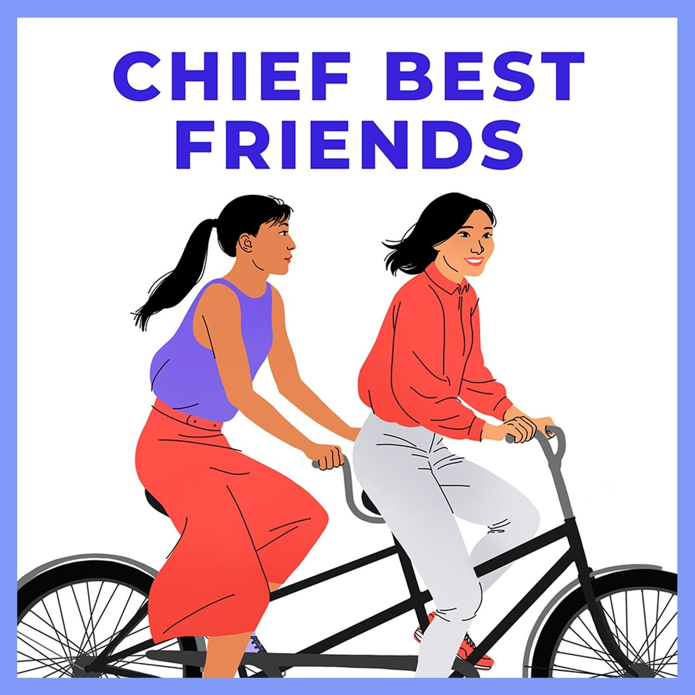 Chief Best Friends - Podcast.co