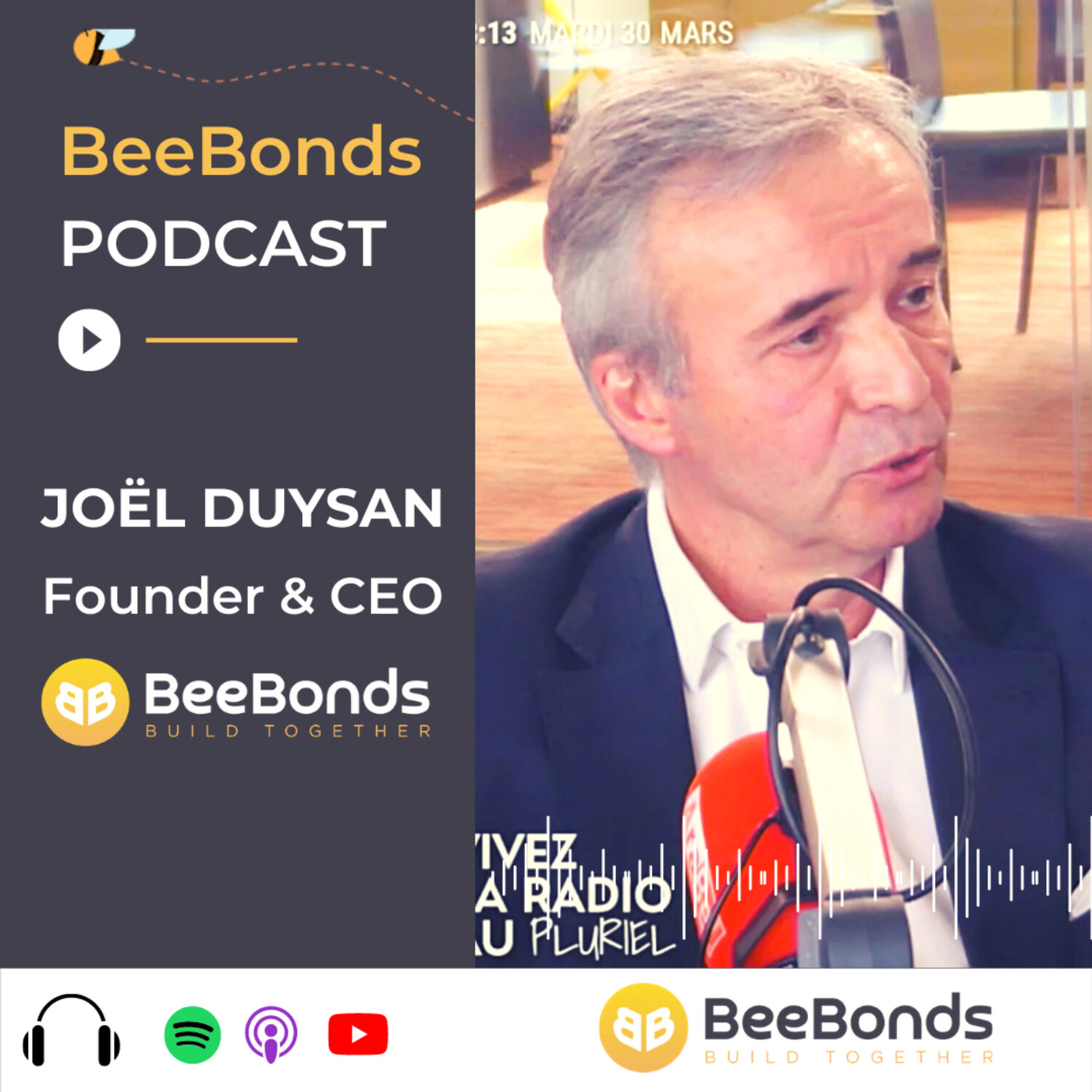 Joël Duysan : fondateur de Beebonds - BeeBonds Podcast - Podcast.co