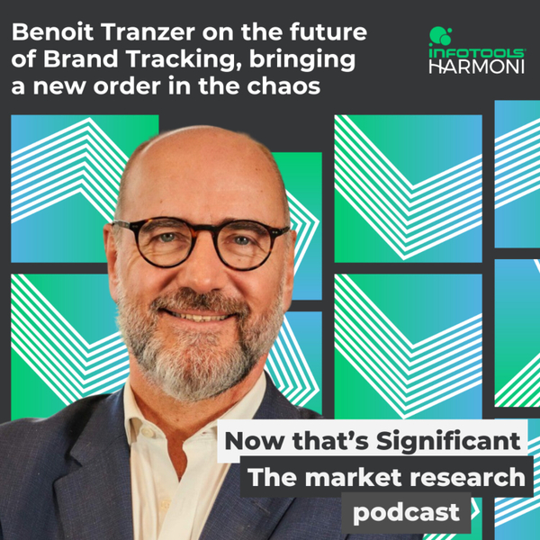 Benoit Tranzer on the future of Brand Tracking, bringing a new order in ...