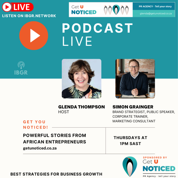 SIMON GRAINGER Interview part 3 on Glenda Thompson's Get You Noticed ...