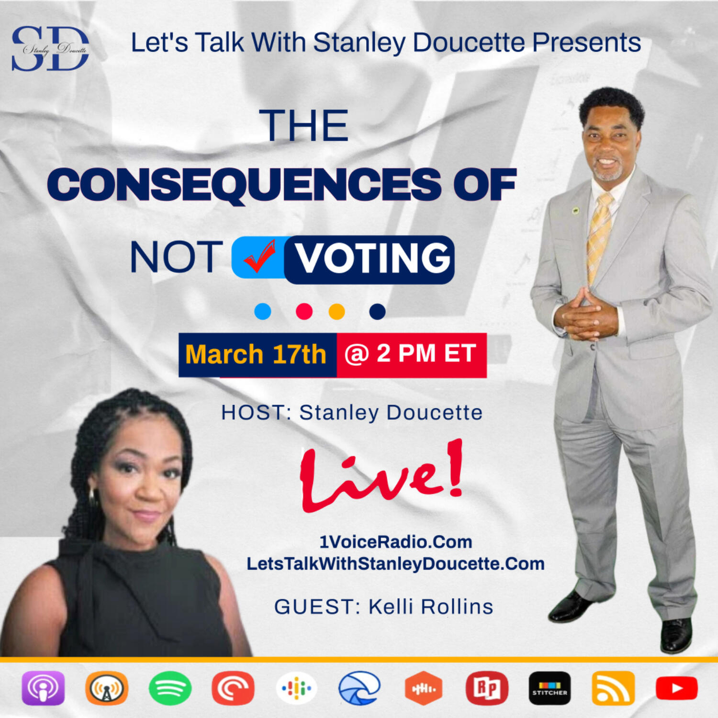 The consequences of not voting - Let's Talk With Stanley Doucette ...
