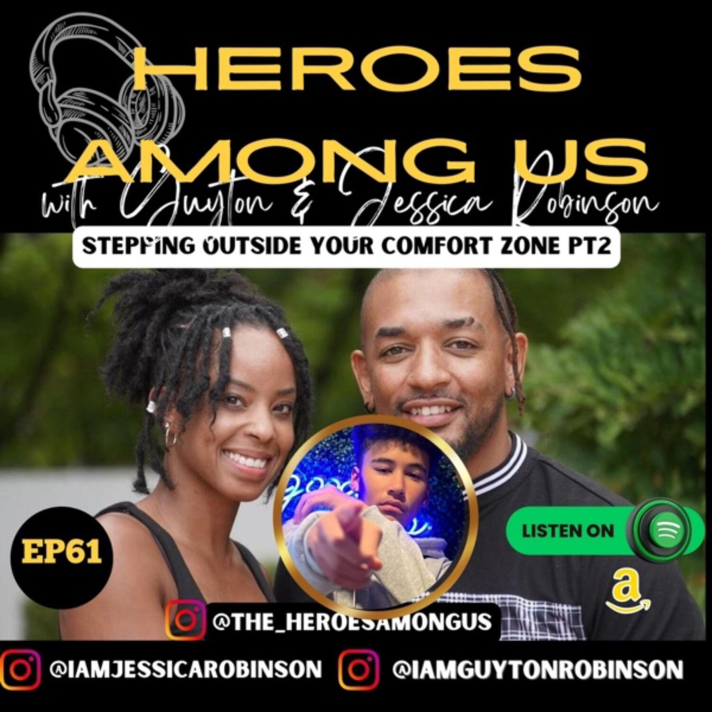 Heroes Among Us - Heroes Among Us with Guyton & Jessica Robinson ...