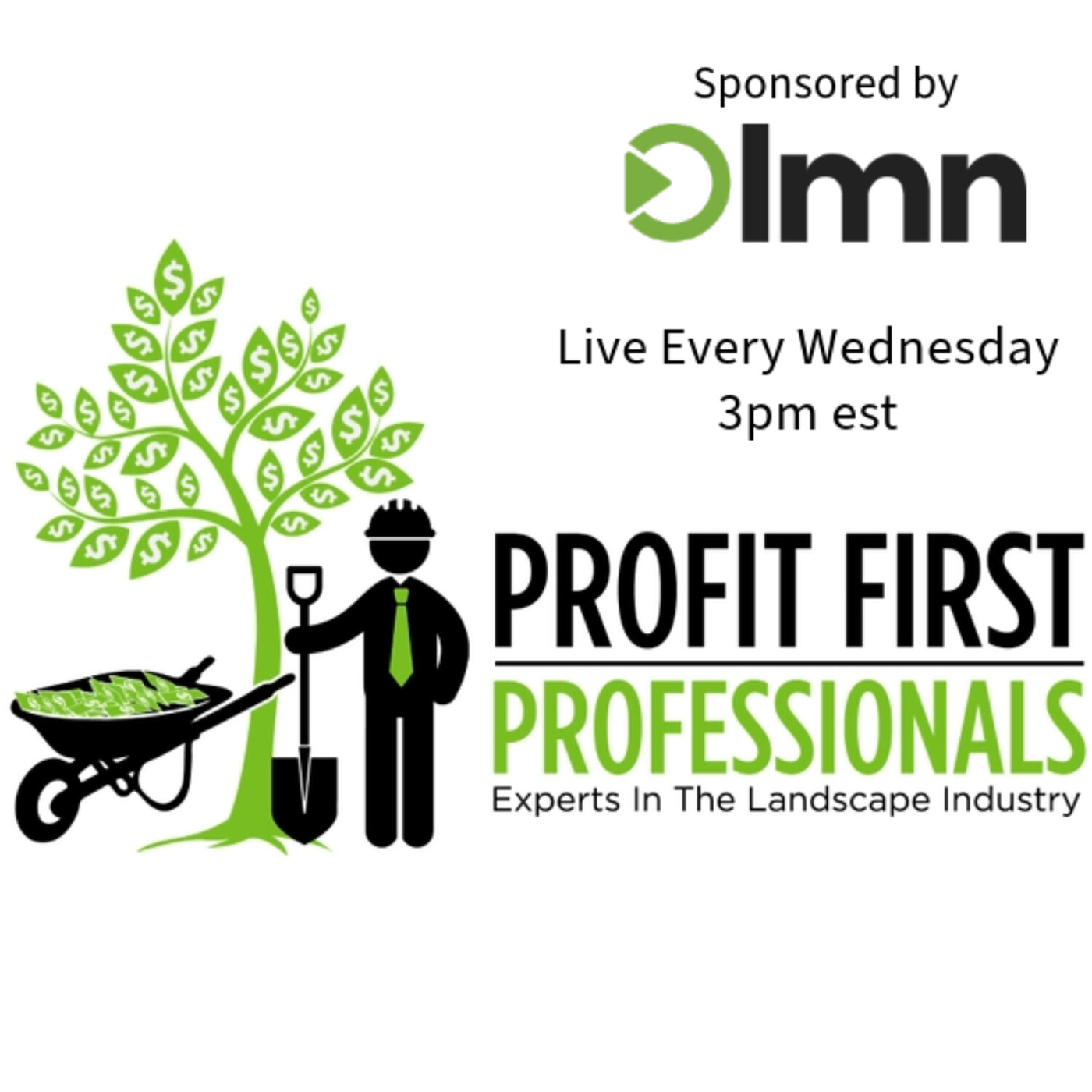 Profit First Pros - Experts In The Landscape Industry - Podcast.co