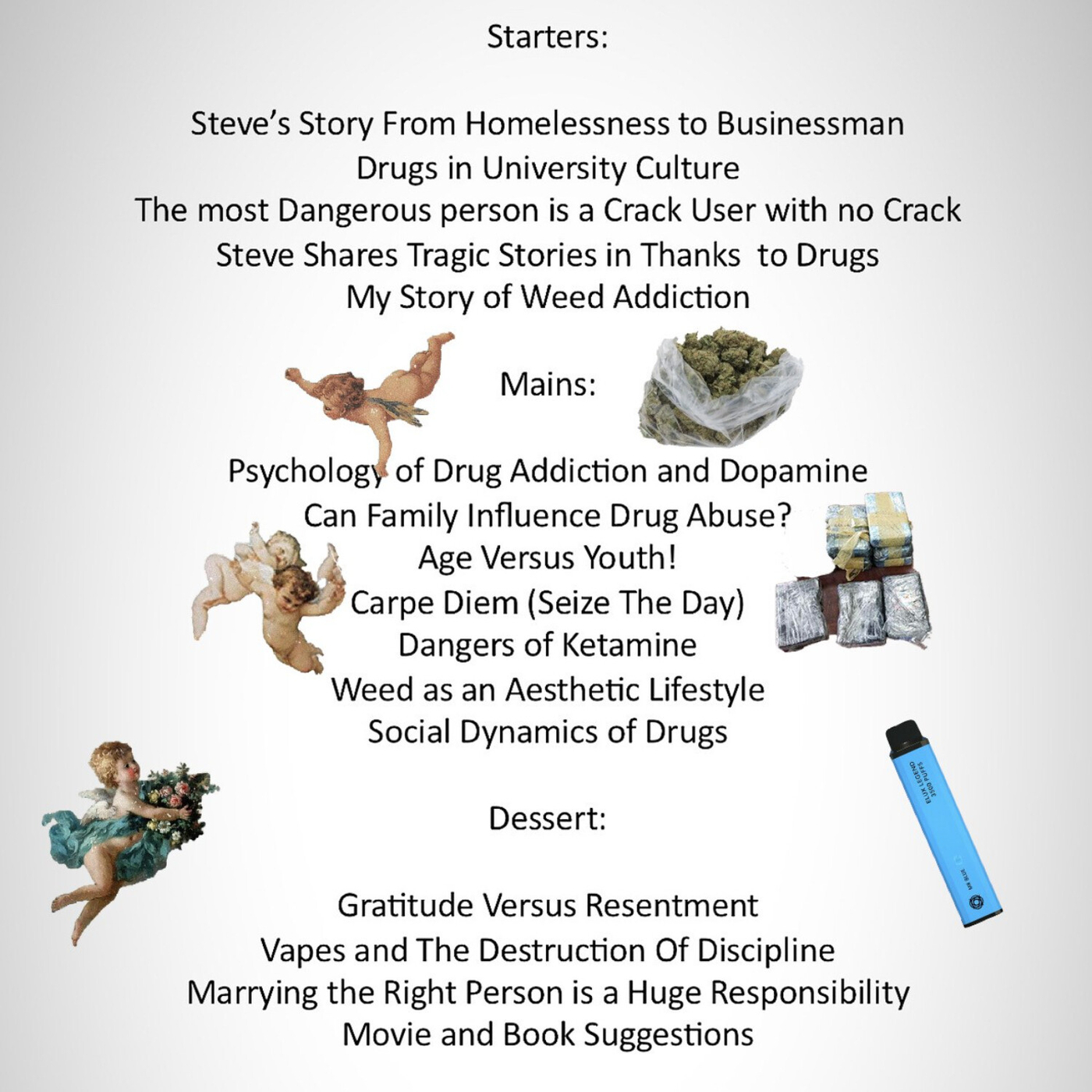 Drugs, Responsibility and The Power Of Youth With Steve Mervish - The ...