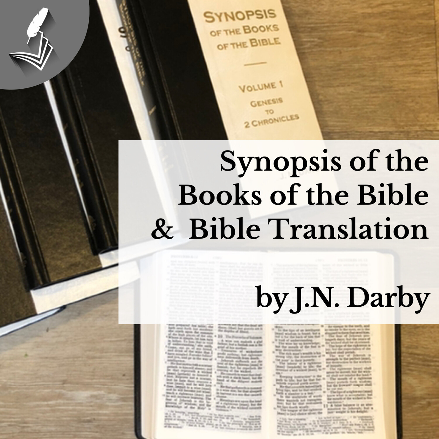 Darby's Synopsis of the Bible & Bible Translation - Books and ...