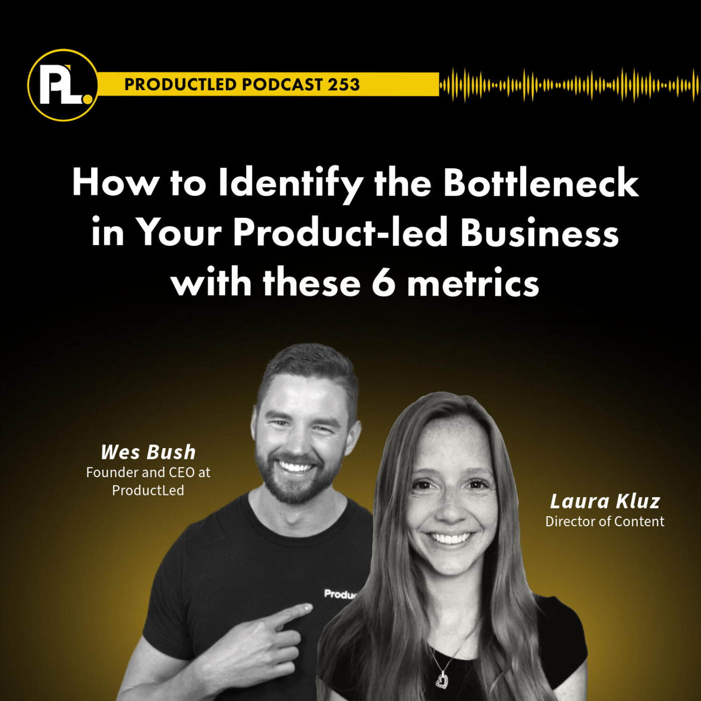 How to Identify the Bottleneck in your Product-led Business with these ...