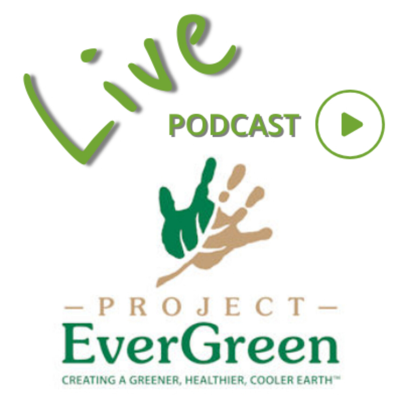Project Evergreen LIVE - Podcast.co
