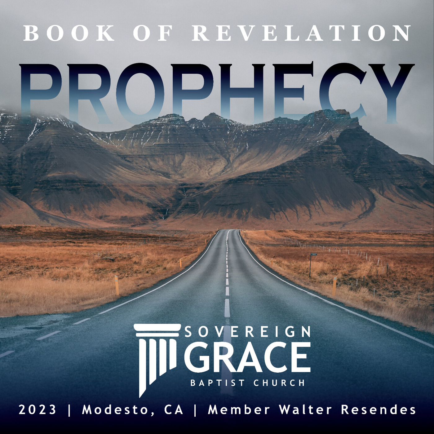 Prophecy Part 1 - An Introduction to the Book of Revelation - Sovereign ...