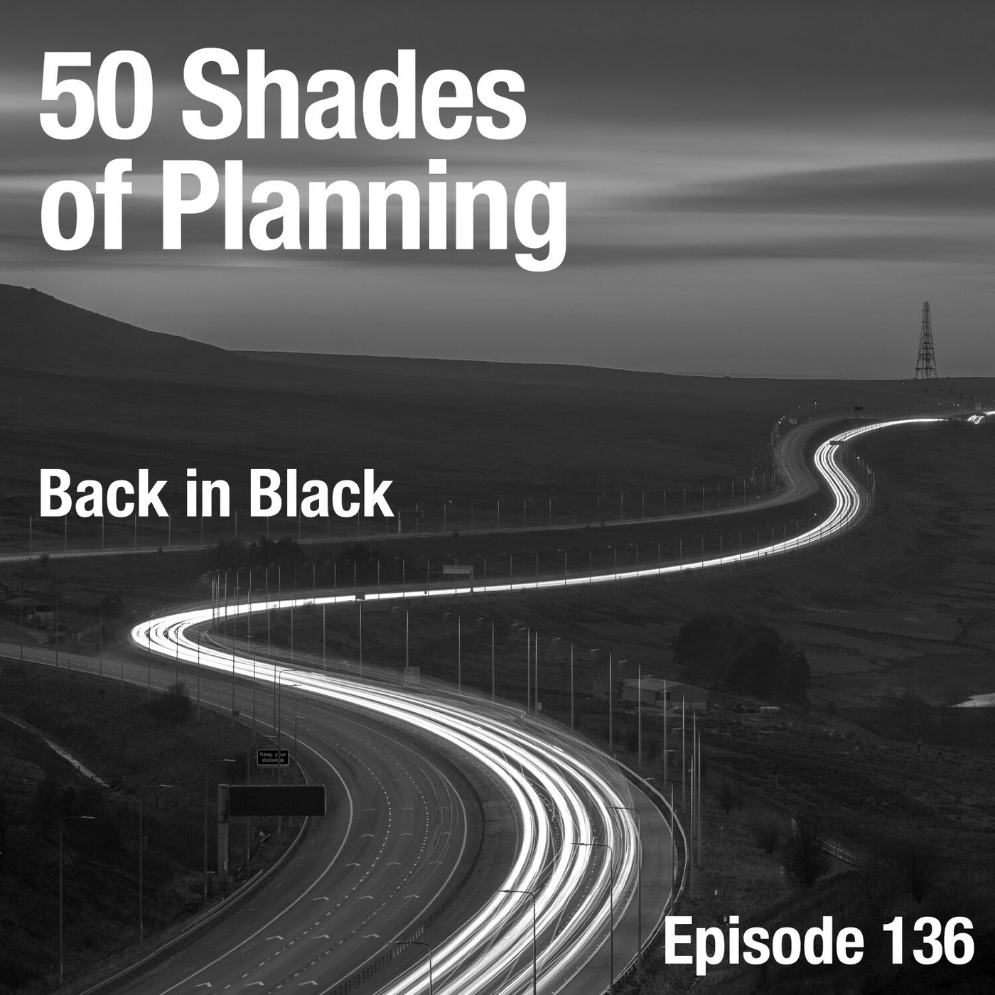 Back in Black - 50 Shades of Planning - Podcast.co