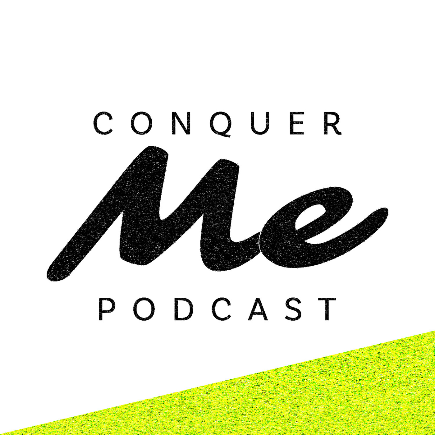 #77: The Winner's Mindset - Conquer Me - Podcast.co